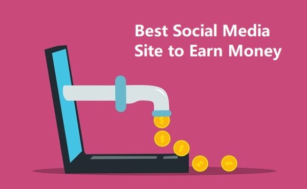 Best Social Media Platform To Make Money Online & Get Paid